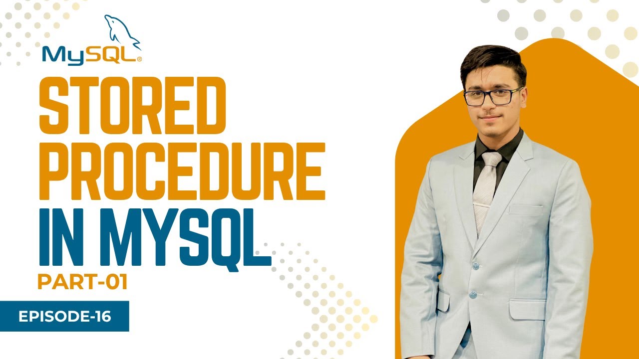 Stored Procedure in MySQL Explained | MySQL Tutorial in Hindi Urdu ...