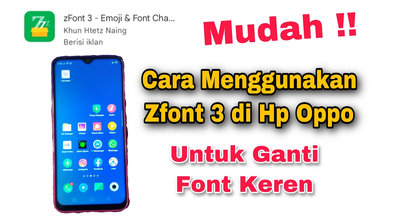 Cara Menggunakan Zfont 3 Di Hp Oppo Terbaru - YouTube