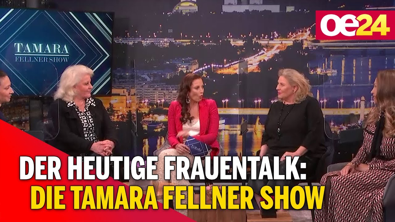 Der heutige Frauentalk: Die Tamara Fellner Show - YouTube