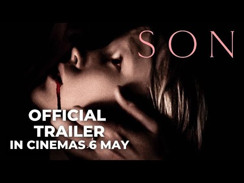 SON (Official Trailer) - In Cinemas 6 May 2021