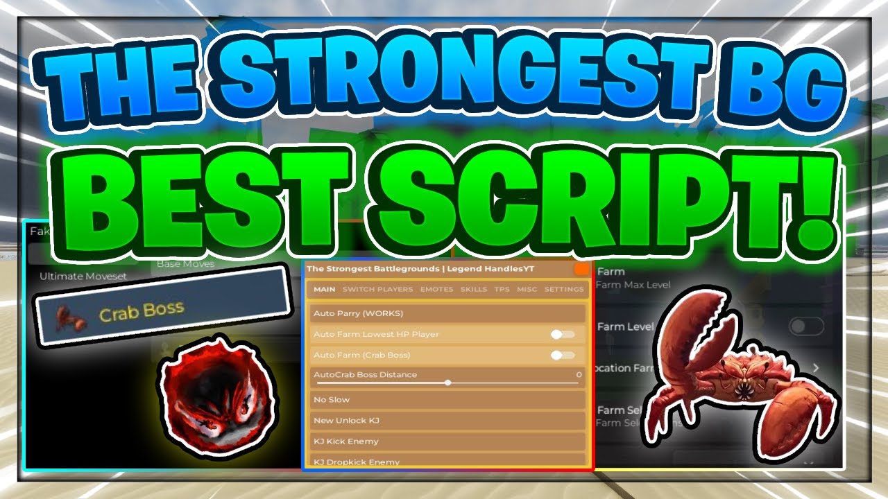 The Strongest Battlegrounds Script GUI/Hack (INSTANT KJ, AUTOFARM CRAB ...