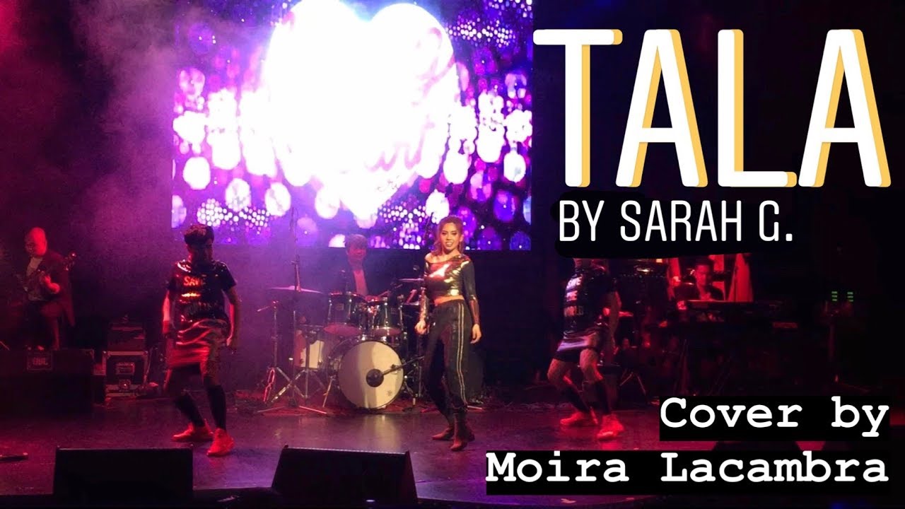 TALA - Sarah G. | Cover by Moira Lacambra - YouTube