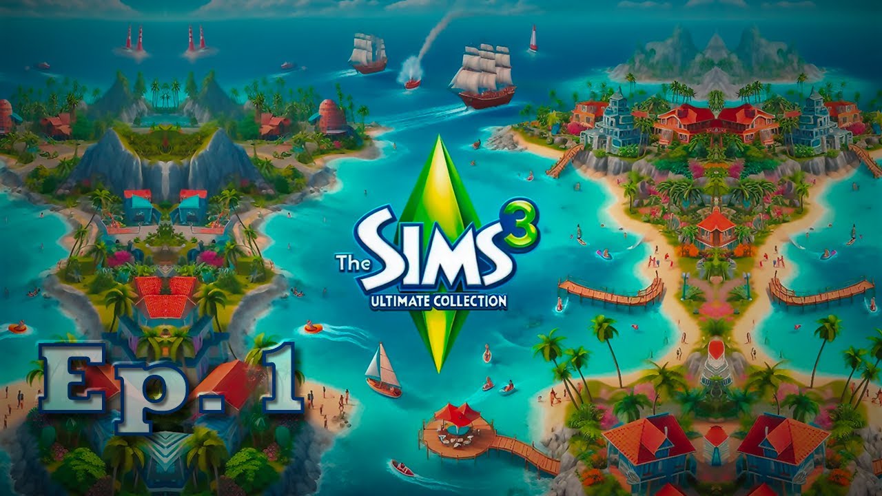 Sunlit Tides | Ep. 1 | ¡Juguemos Los Sims 3 Ultimate Collection! - YouTube