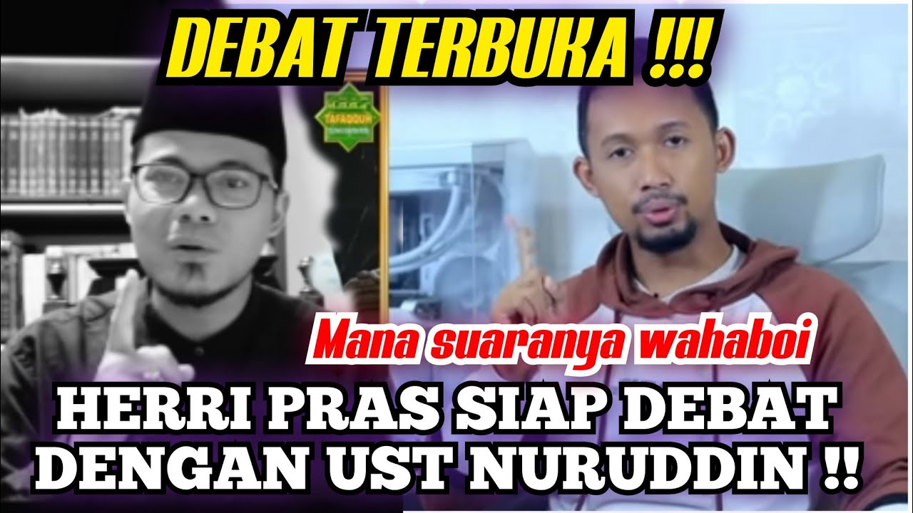 LIVE DEBAT TERBUKA‼️HERRI PRAS VS UST NURUDDIN LC. - YouTube