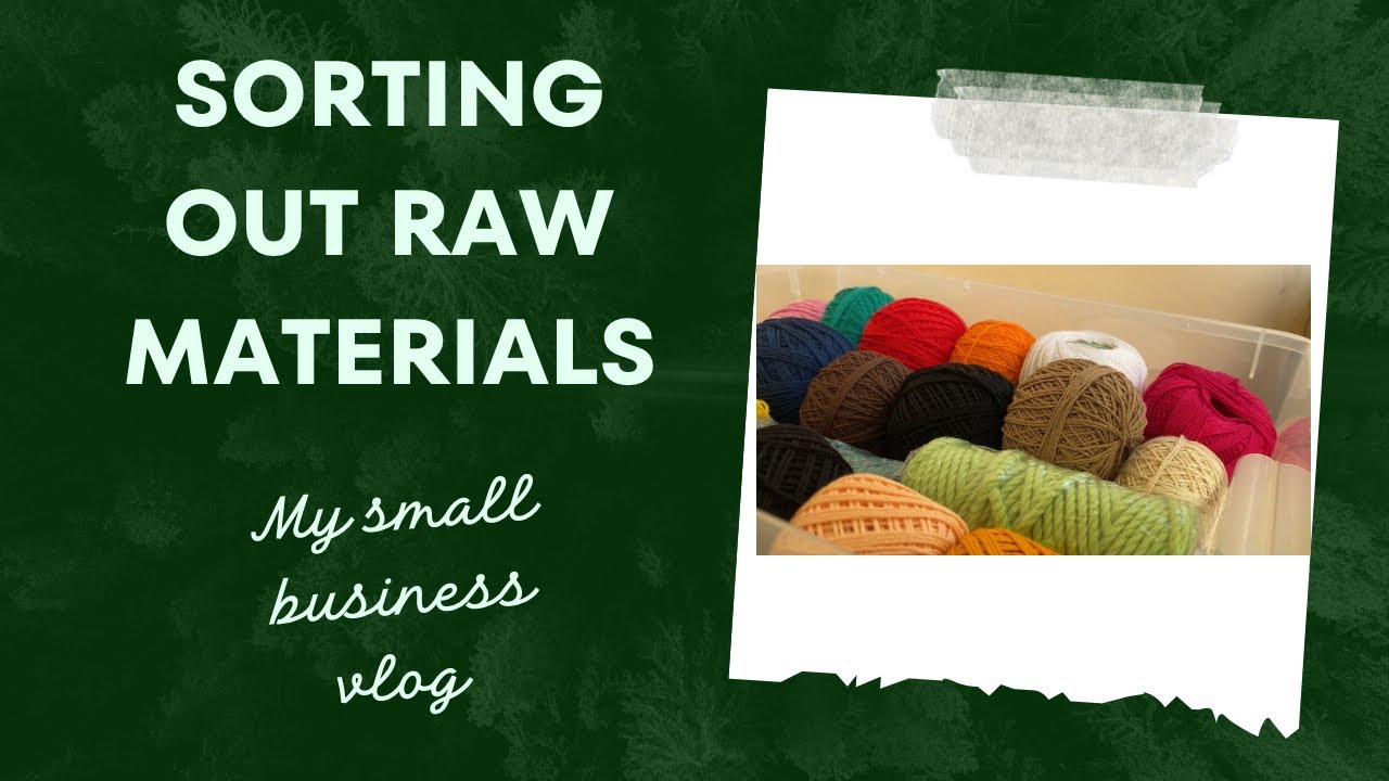 Sorting Out Raw Materials of My Small Business 🤓 - YouTube