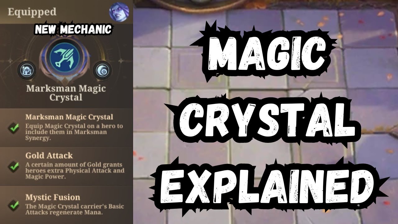 MAGIC CHESS NEW MECHANIC (MAGIC CRYSTAL SYSTEM) EXPLAINED | MAGIC CHESS ...