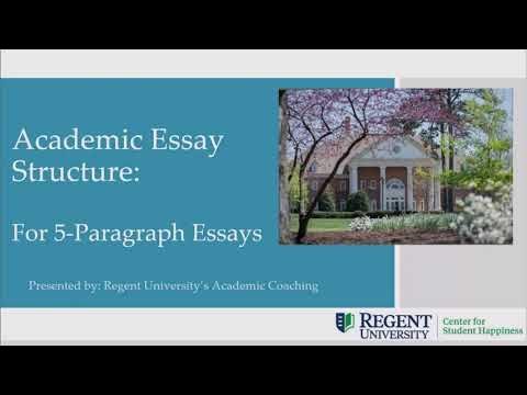 Academic Essay Structure For Five Paragraph Essays - YouTube