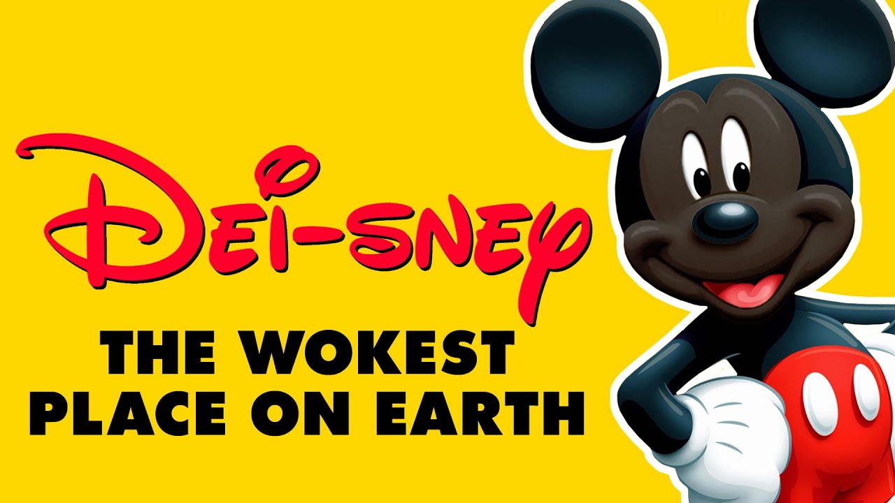 Disney - The Wokest Place on Earth! - YouTube
