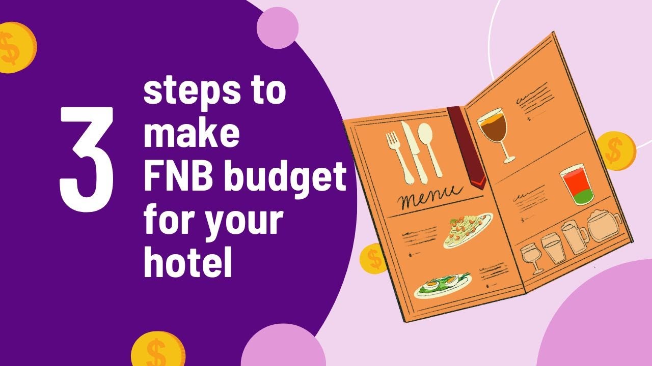 How to make an Fnb Budget for your hotel - YouTube