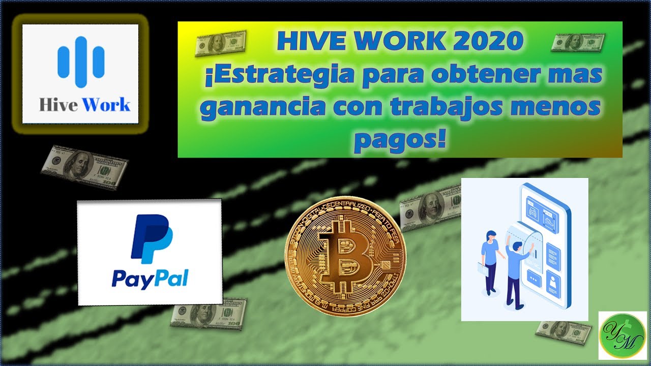 📣 HIVE WORK (Hive micro) 2020 - 💥 Estrategia para ganar mas dinero a ...