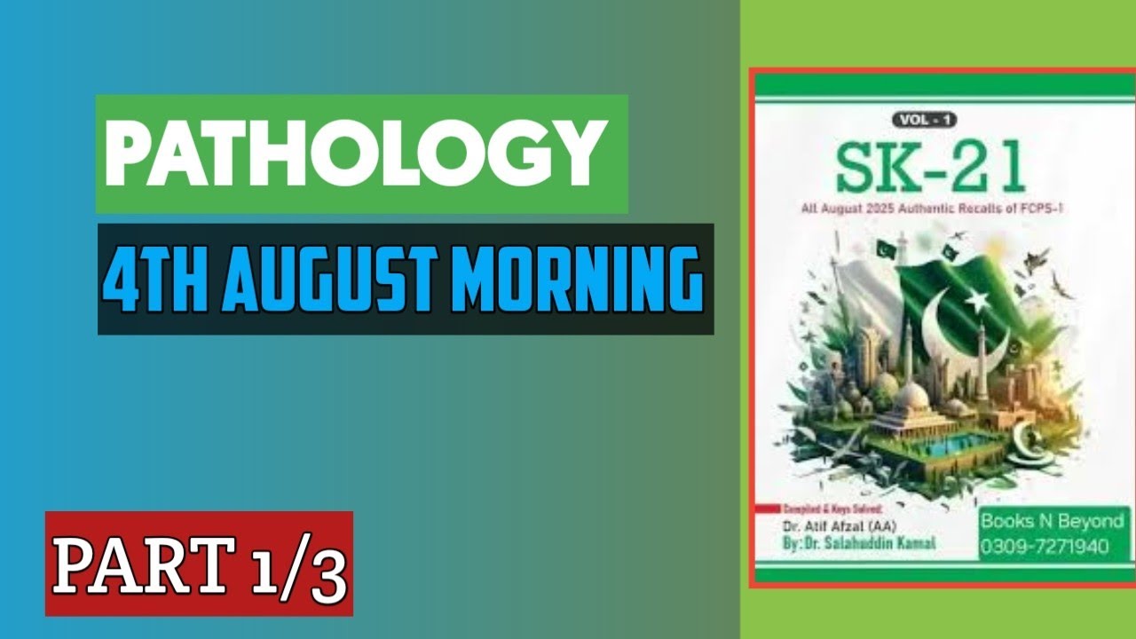SK 21 pathology paper part 1/3 || SK fcps lectures - YouTube