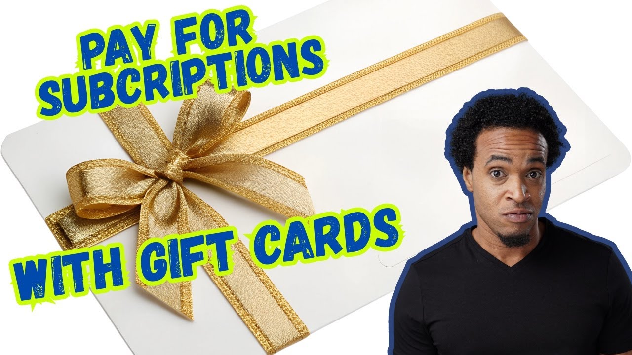 Why You Should Pay for Subscriptions with Gift Cards - YouTube