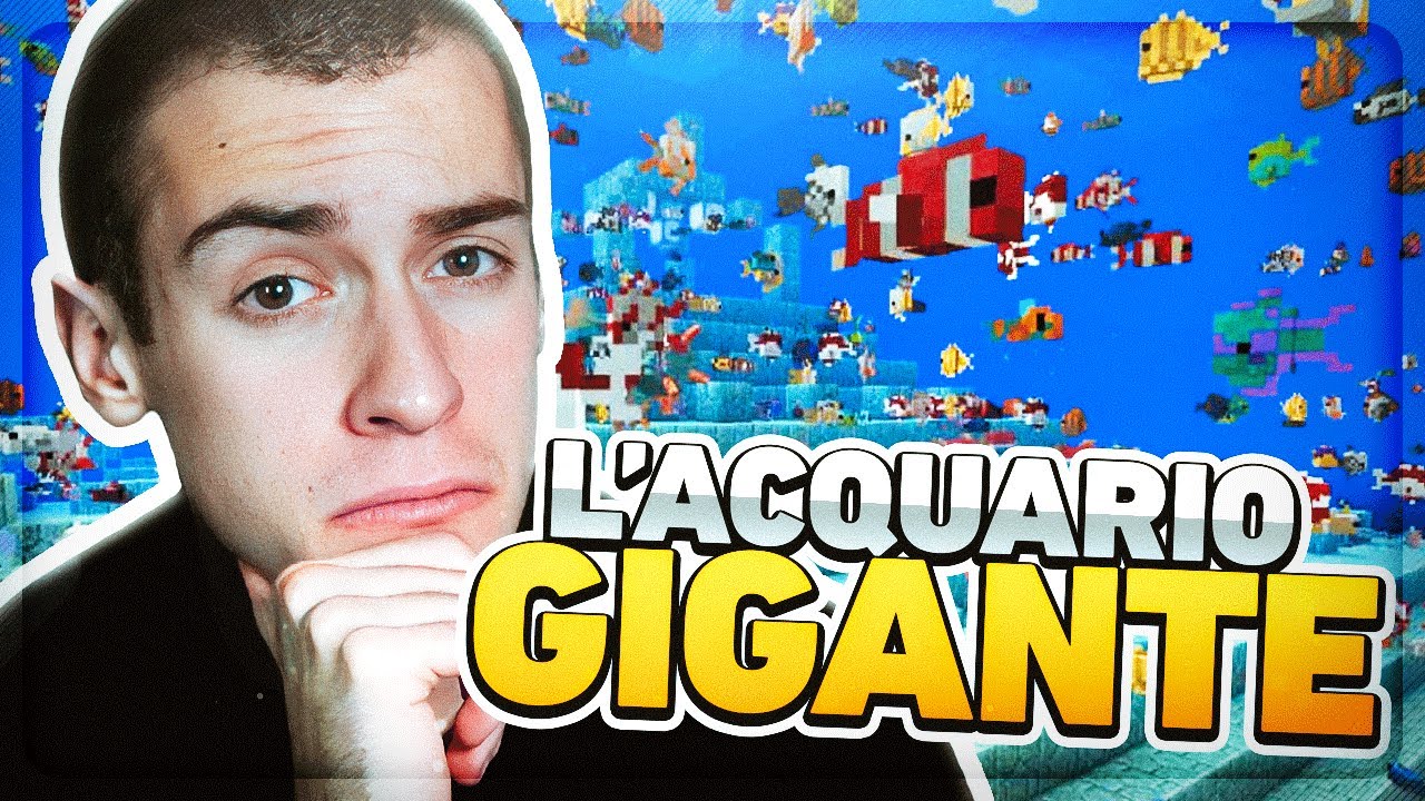 L'ACQUARIO GIGANTE?!! MINECRAFT SURVIVAL ITA S2 EP.56 - YouTube