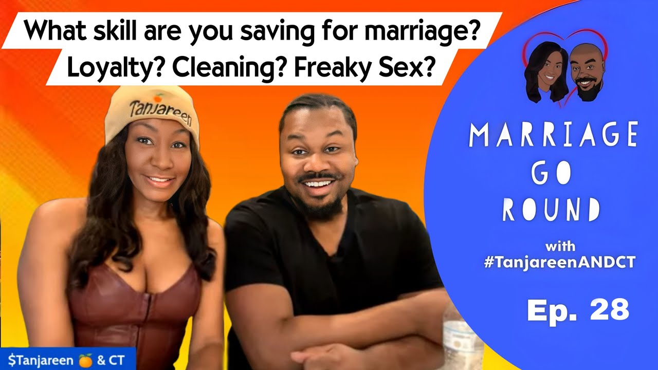 Mgr 28 What Skill Are You Saving For Marriage Loyalty Cleaning Freaky Sex Marriage Go