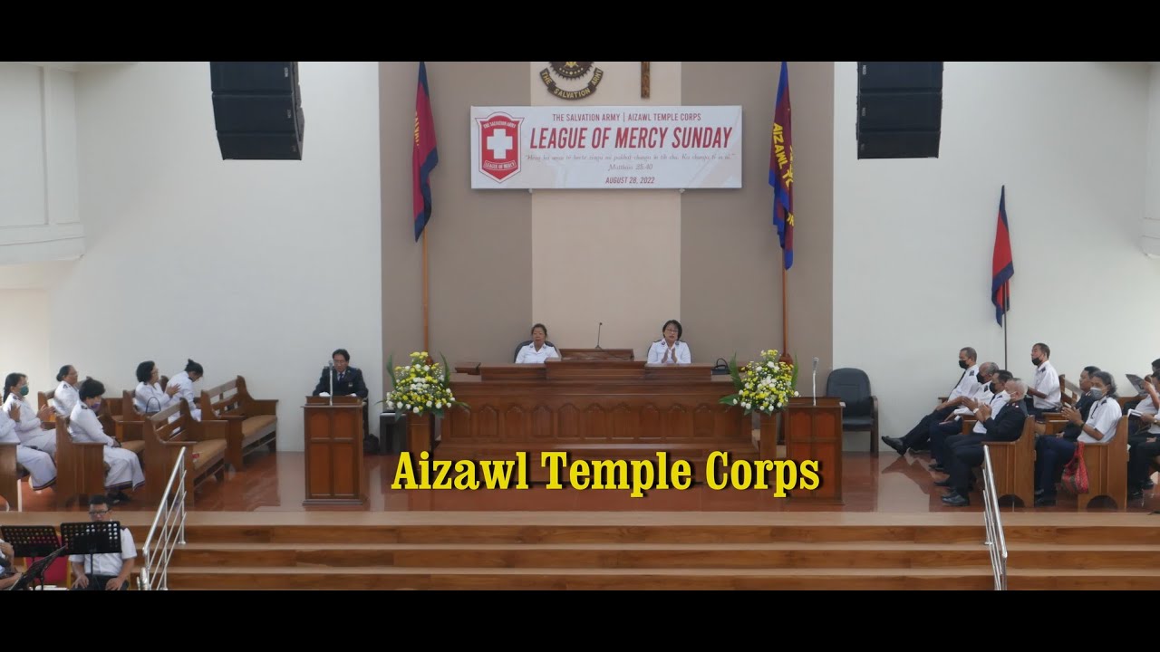 League Of Mercy Sunday 2022 - Aizawl Temple Corps - YouTube