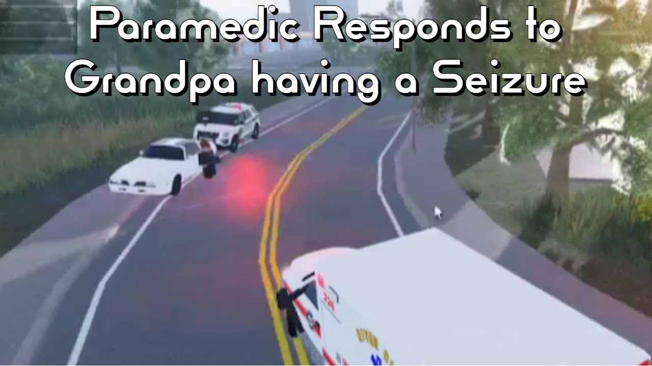 Paramedic Responds to Grandpa having a Seizure - Roblox - ER:LC - YouTube