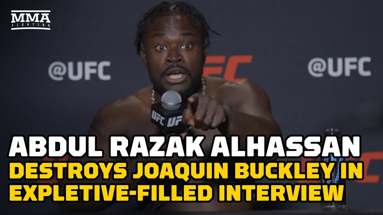 Abdul Razak Alhassan Destroys Joaquin Buckley In Expletive-Filled ...