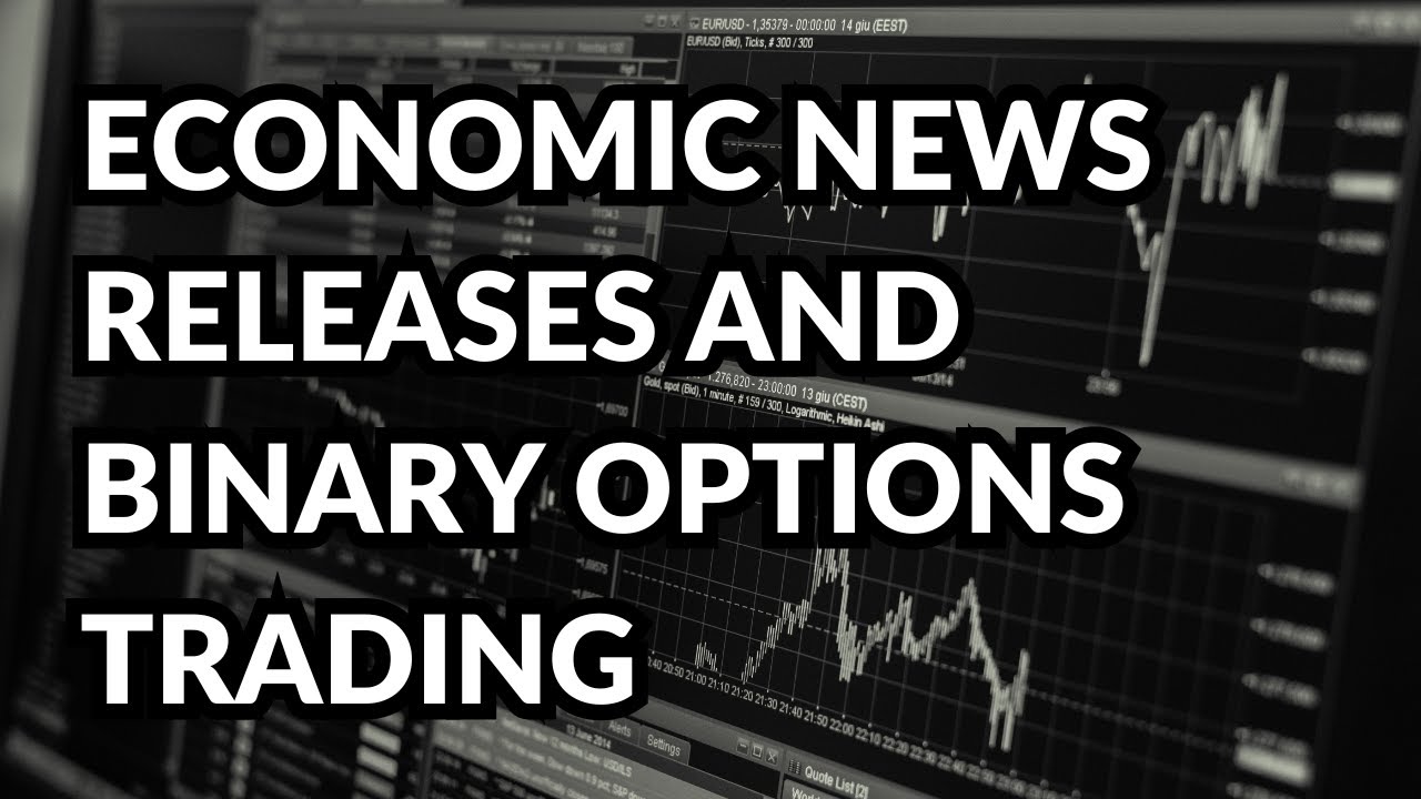 Master Economic News Trading for Binary Options | # ...