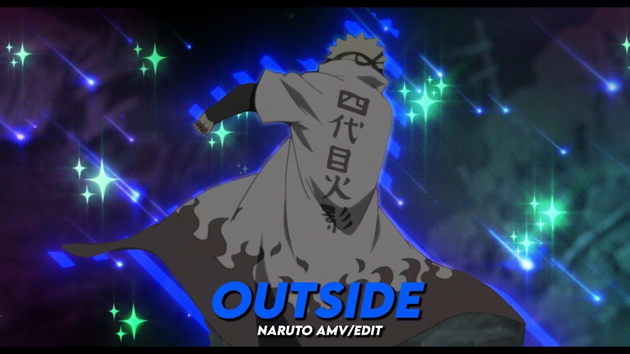 Naruto- Outside 「AMV/EDIT」 - YouTube