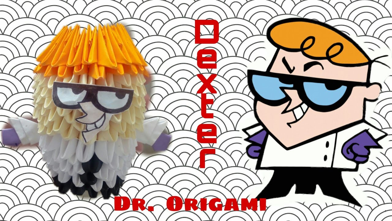 Dexter (Laboratorio de Dexter).Figura en Origami 3D. Tutorial. Paso a ...