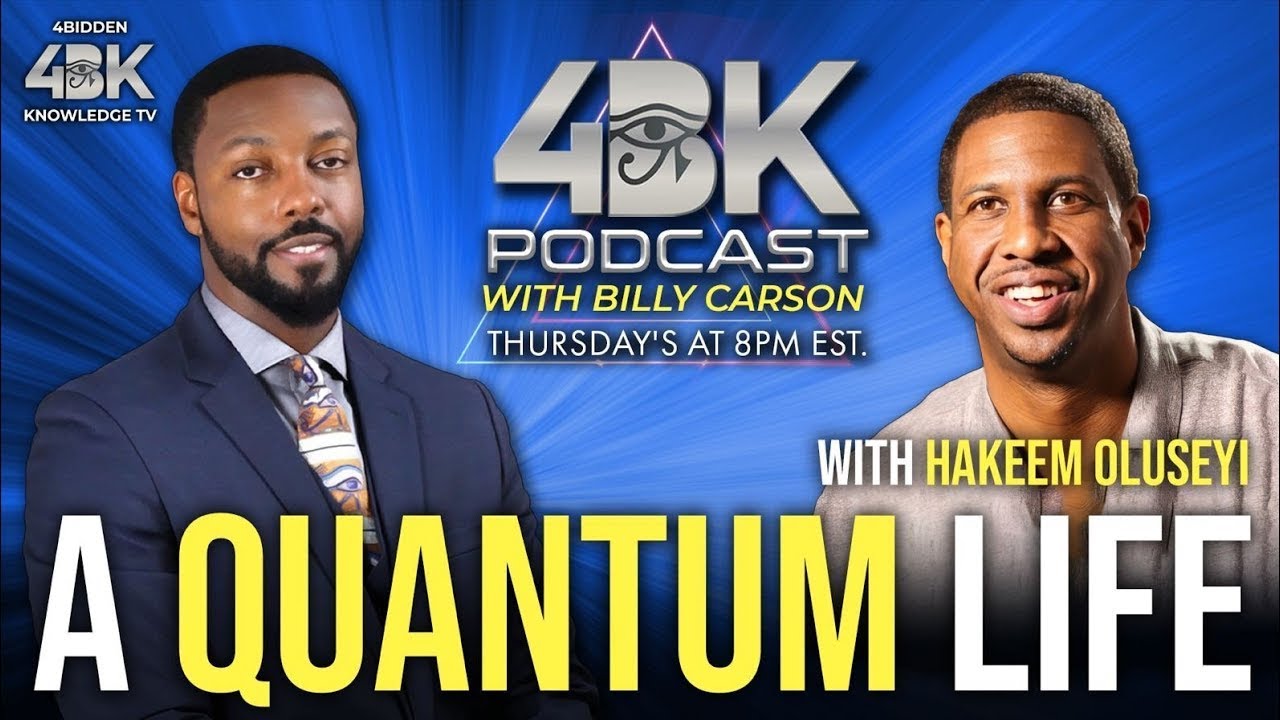 A Quantum Life with Billy Carson and Hakeem Oluseyi - YouTube