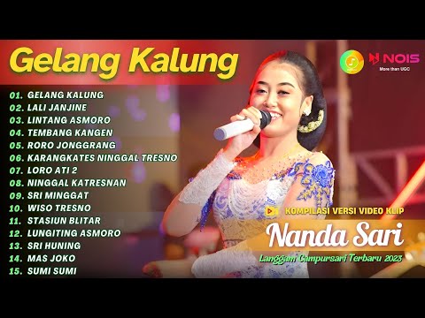 NANDA SARI - GELANG KALUNG | KOMPILASI LANGGAM CAMPURSARI KOPLO TERBARU 2023