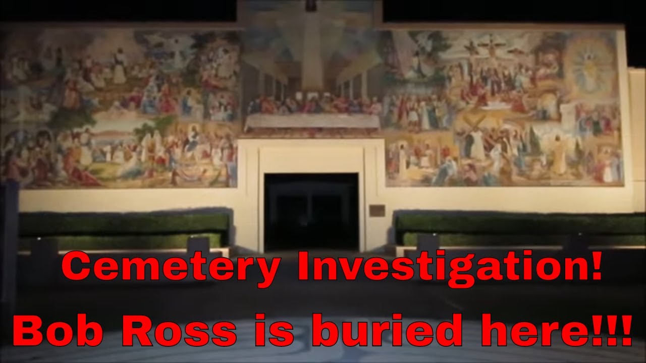 HUGE MAUSOLEUM ( CEMETERY INVESTIGATION) BOB ROSS IS BURIED HERE - YouTube