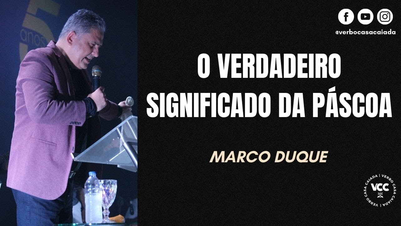 O VERDADEIRO SIGNIFICADO DA PÁSCOA - MARCO DUQUE - YouTube