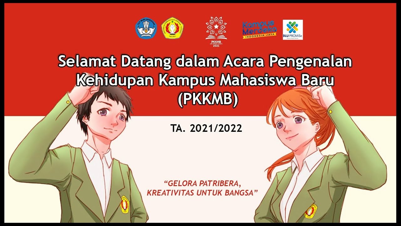 🔴 LIVE | PKKMB UPNVJ Tahun 2021 "Gelora Patribera, Kreativitas untuk ...