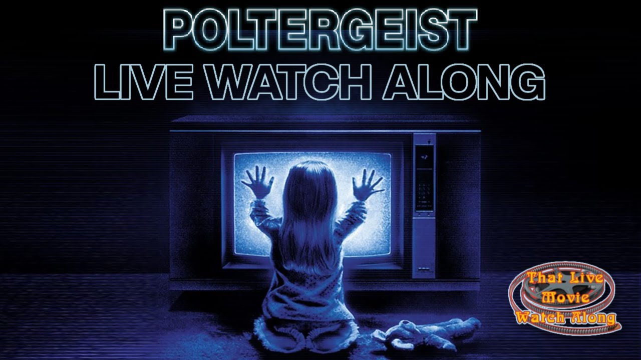 That Live Movie Watch Along #83: Poltergeist (1982) - YouTube