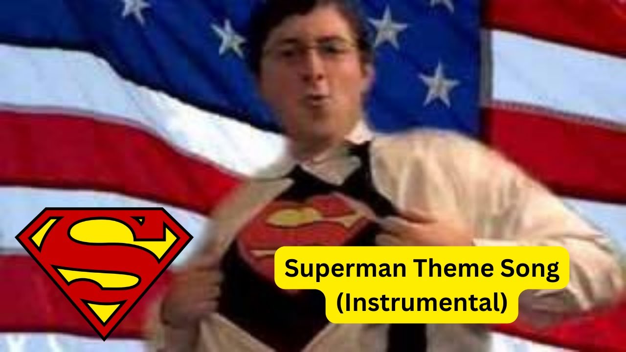 Superman : Superman Theme Song (Instrumental) - YouTube