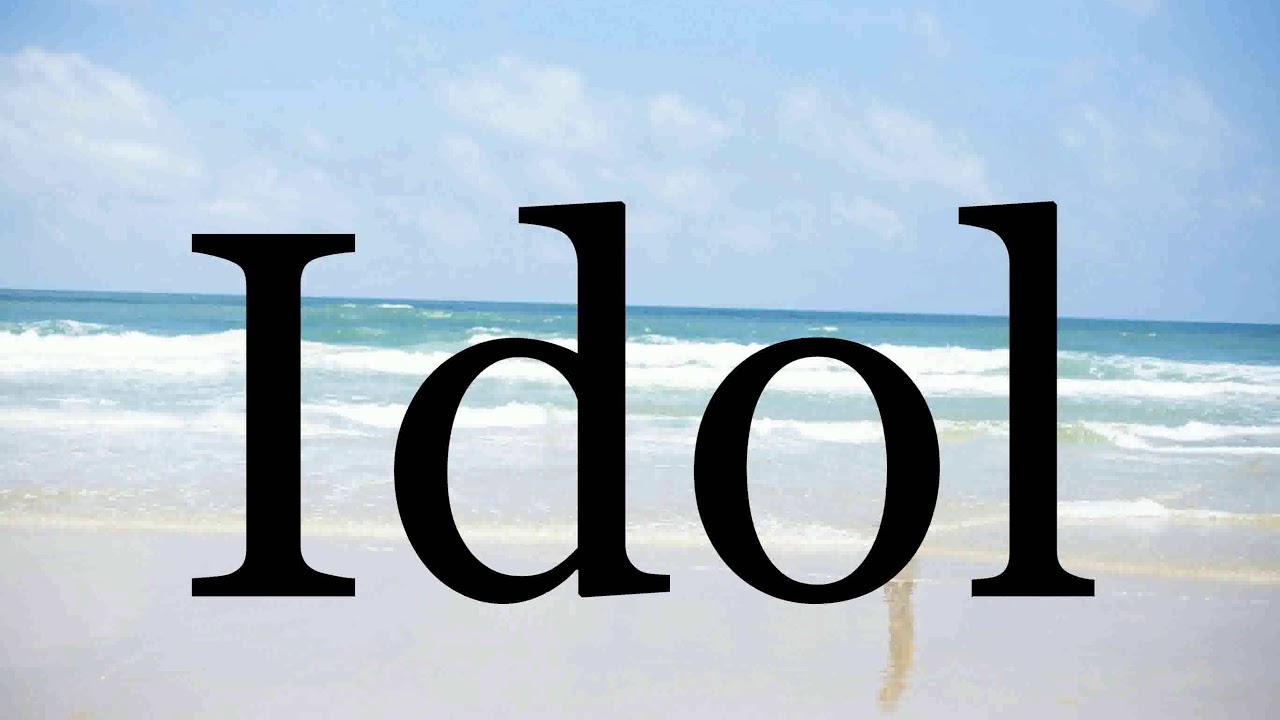 How To Pronounce Idol🌈🌈🌈🌈🌈🌈Pronunciation Of Idol - YouTube