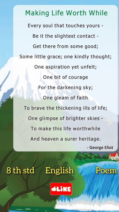 Making Life Worth While | 8th standard| English poem - YouTube