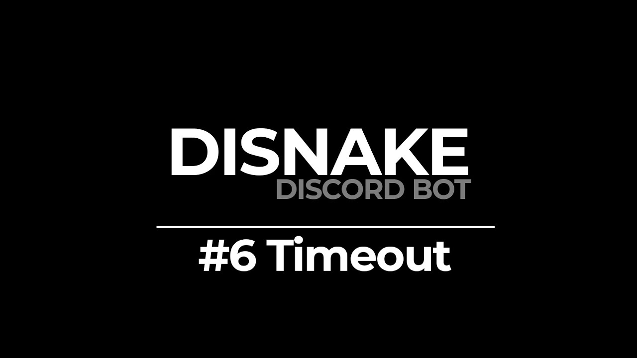 ДИСКОРД БОТ #6 | МУТ/MUTE/TIMEOUT | DISNAKE/DISCORDPY | DISCORD BOT PYTHON - YouTube