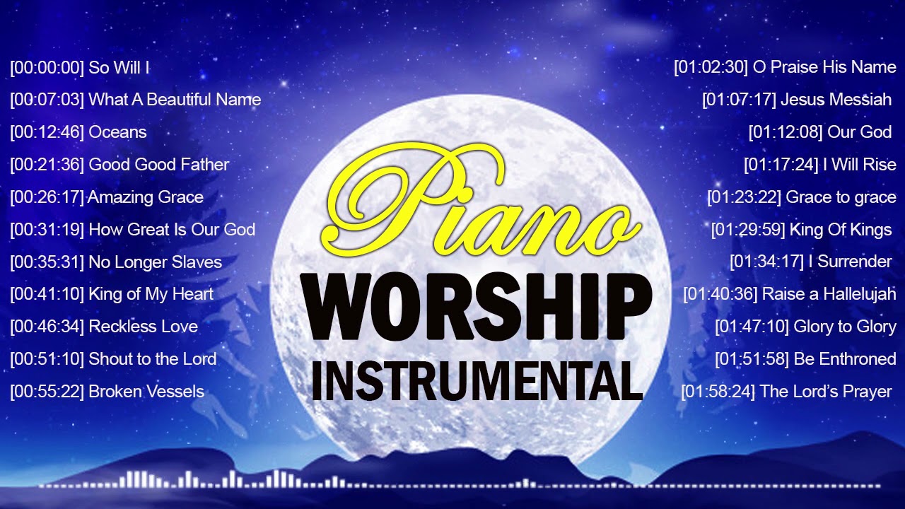 Timeless Piano Worship Instrumental Music Collection🙏Peaceful Christian ...