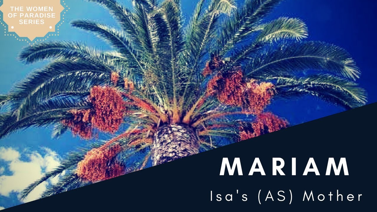 Women of Paradise ~ Mariam RA || The Best Women of Mankind - YouTube