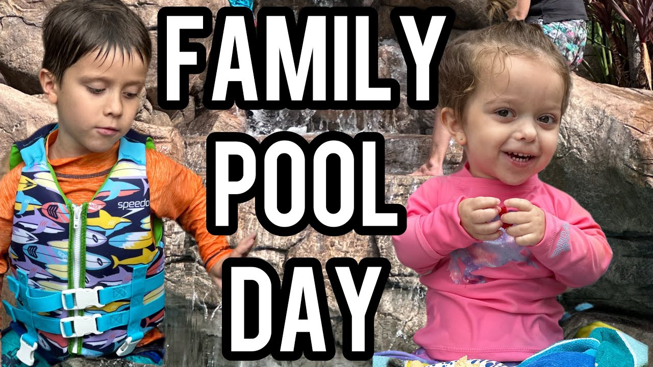 Family Pool Day Vlog 💦 - YouTube