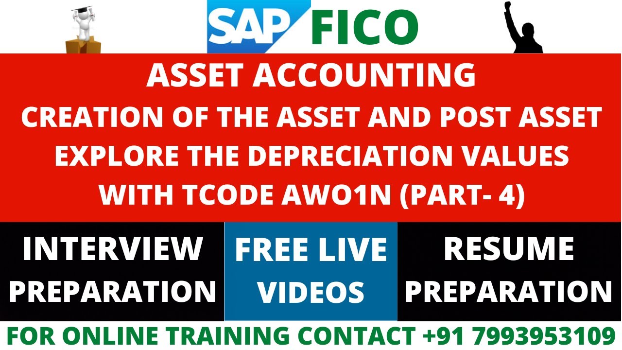 ASSET ACCOUNTING CREATION OF THE ASSET AND POST ASSET EXPLORE THE ...