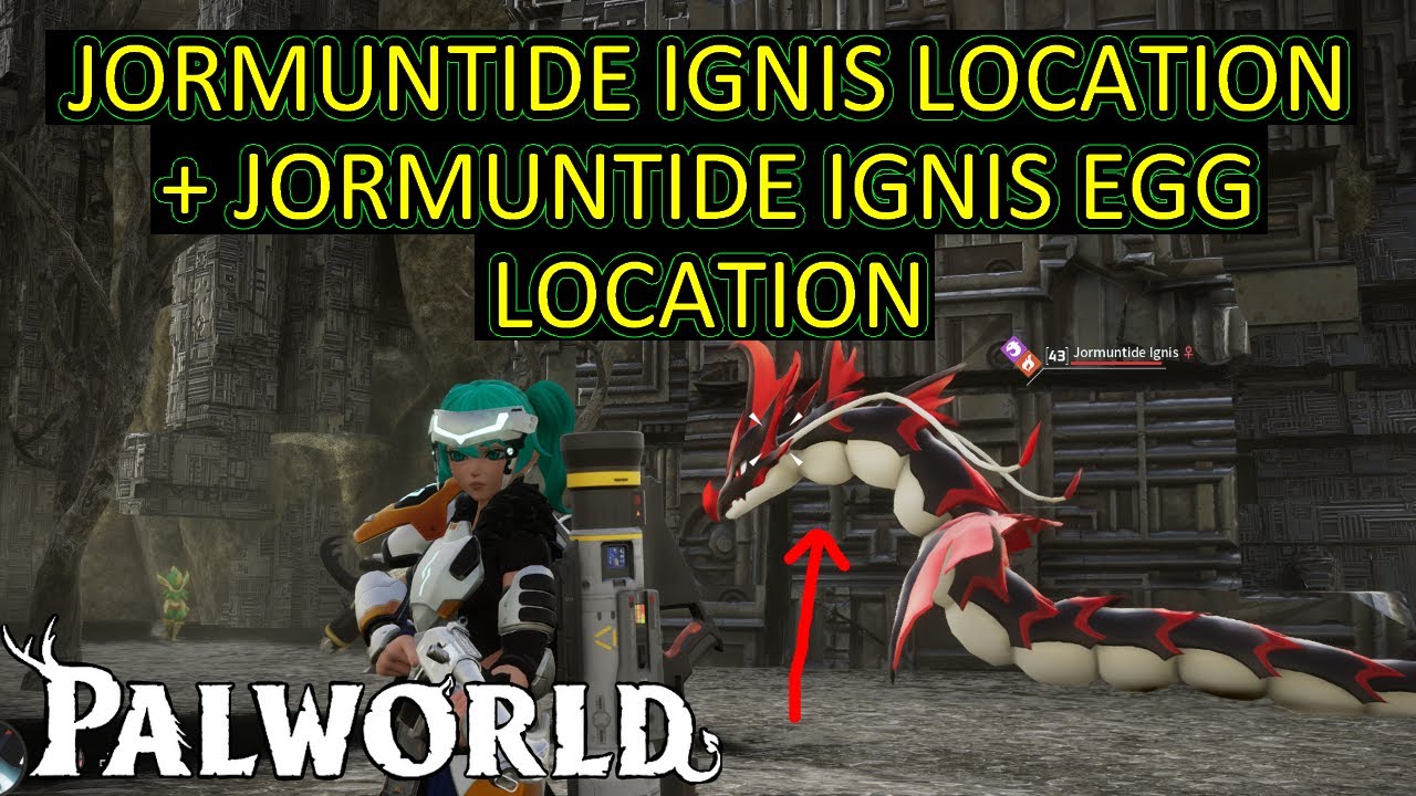 Palworld Jormuntide Ignis Location and Jormuntide Ignis Egg Location ...