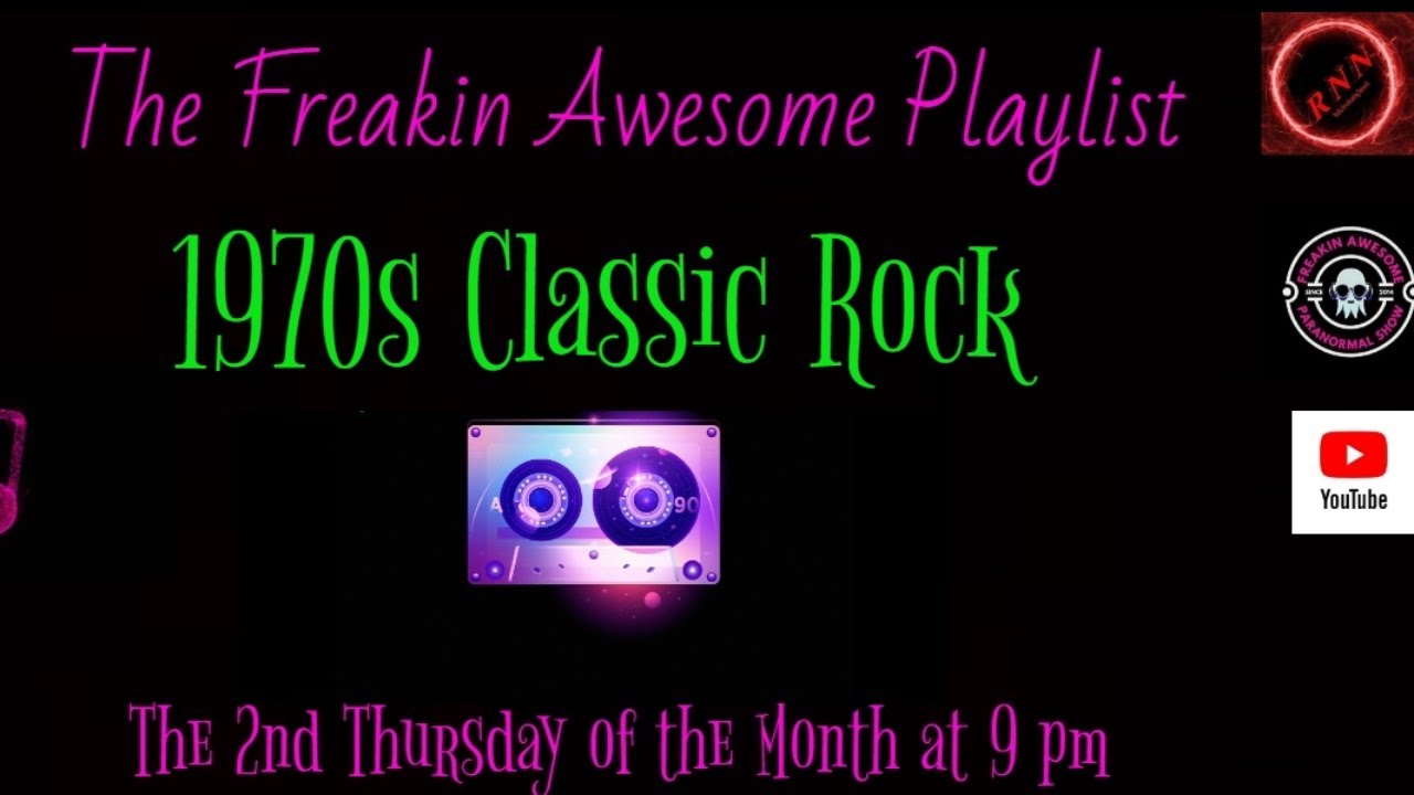 The Freakin Awesome Playlist - 1970s Classic Rock - YouTube