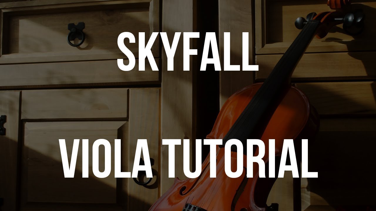 Viola Tutorial: Skyfall (An Octave Higher) - YouTube
