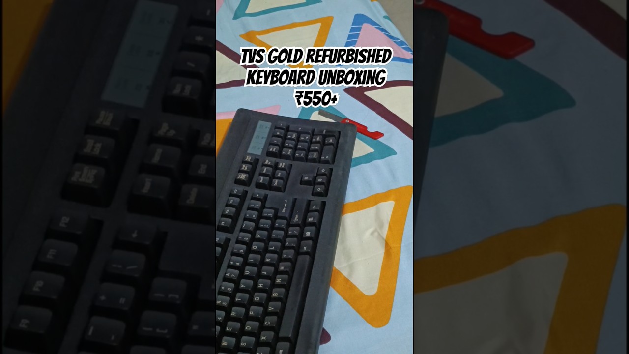 TVS GOLD REFURBISHED KEYBOARD UNBOXING #tvsgold #mechanical #keyboard ...