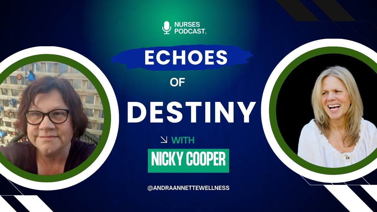 Echoes of Destiny with Andra Annette & Nicky Cooper: Emotional ...