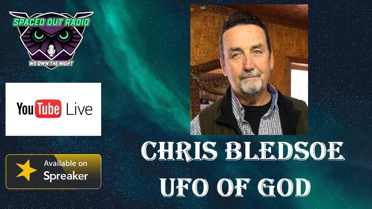 UFOS OF GOD, ET CONTACT AND BLEDSOE SAID SO! - YouTube
