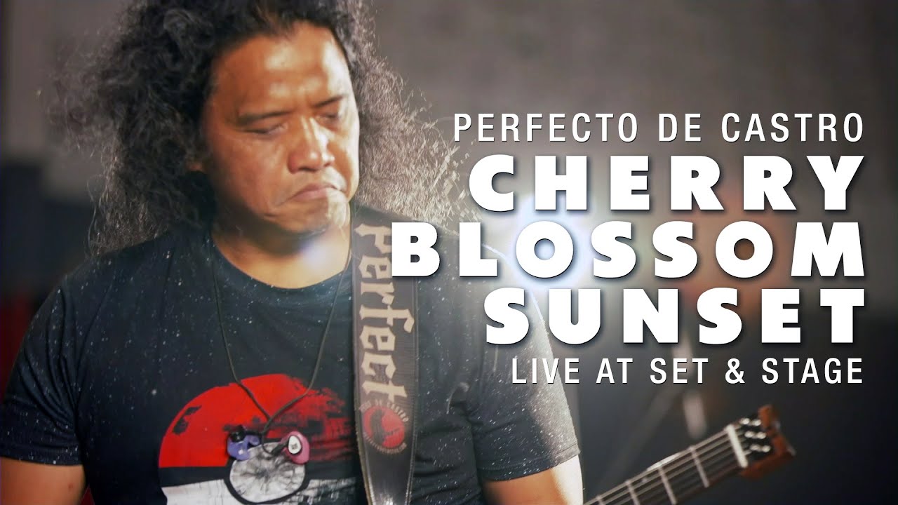 CHERRY BLOSSOM SUNSET - Perf De Castro Band (Original Guitar ...