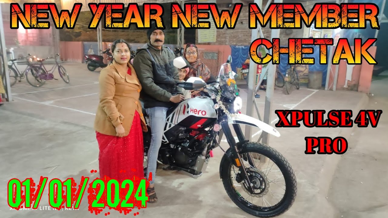 NEW YEAR NEW MEMBER "CHATAK" xpulse 4v pro purchase on 01/01/2024 SUPER ...
