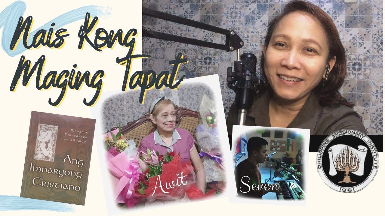 Nais Kong Maging Tapat │ My Story and This Song - YouTube