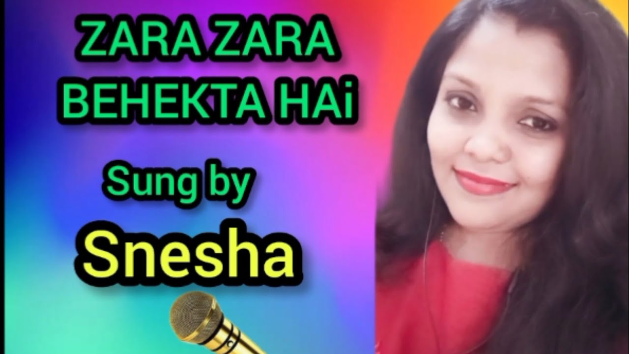 Zara Zara (by Snesha) | जरा ज़रा| | Rehena Hai Tere Dil Main | Bombay ...