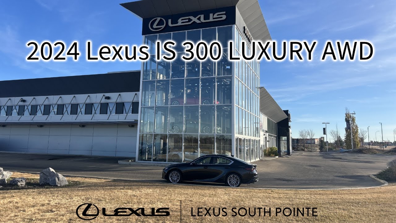 2024 Lexus IS 300 LUXURY AWD (L251002A) | Lexus South Pointe - YouTube