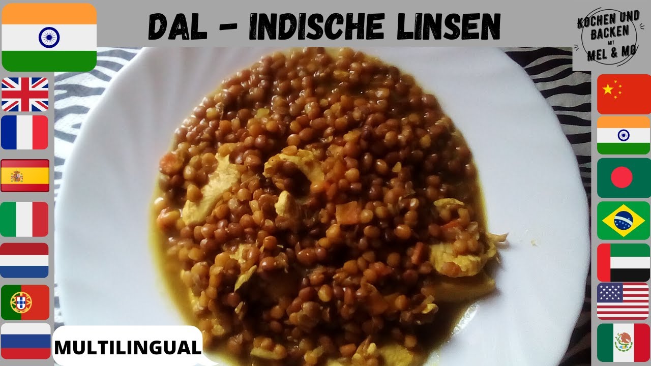 🧡 INDISCHE LINSEN - DAL 🧡 super lecker ️ indisch 🌺 Mel & Mo´s Cooking ...